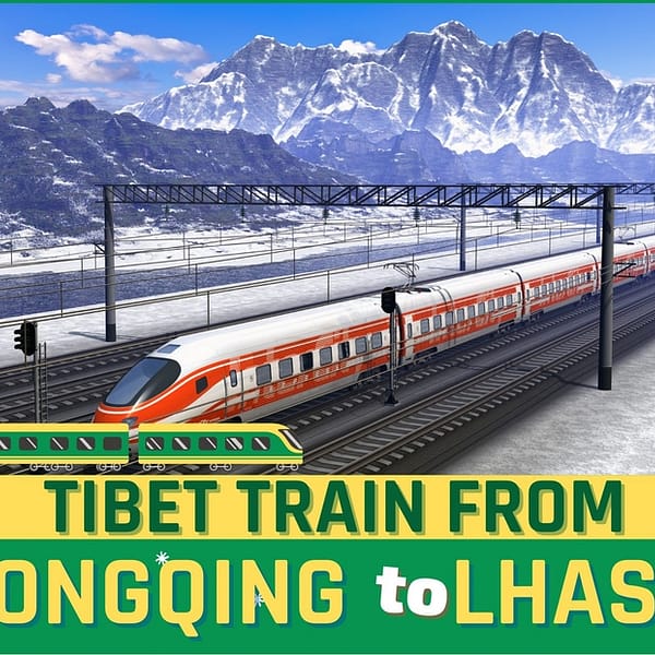 the Ultimate Guide to the Changsha to Lhasa Train Journey:
