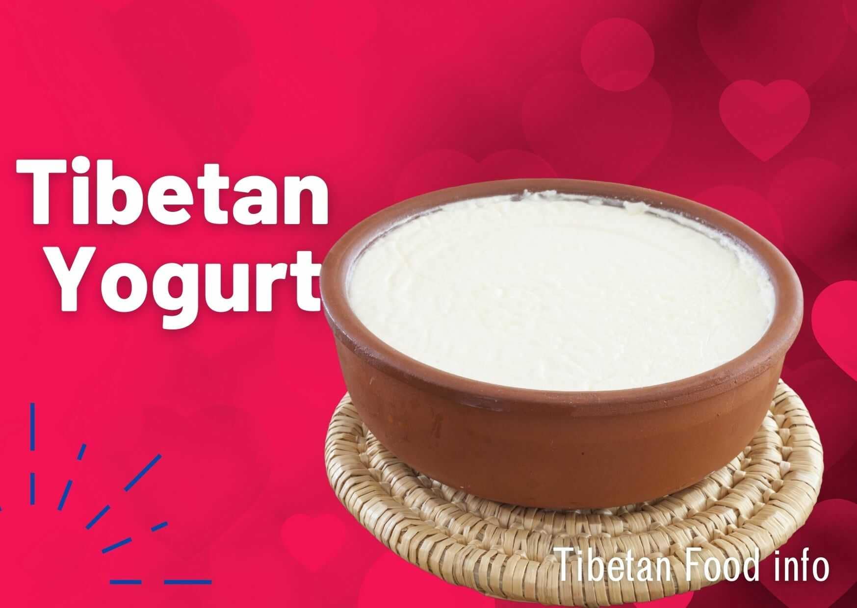 Creamy Tibetan Local Yoghurt: Culinary andCulturalTreasure