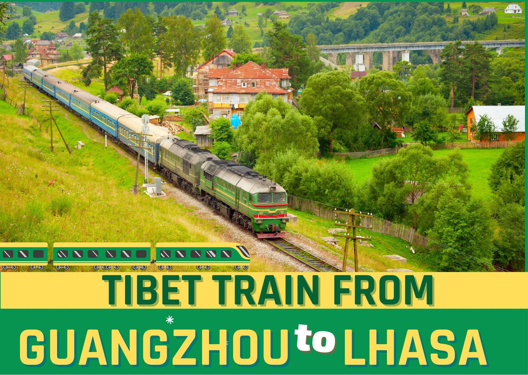 The Ultimate Guide to Guangzhou Lhasa Train: Schedules, Tips